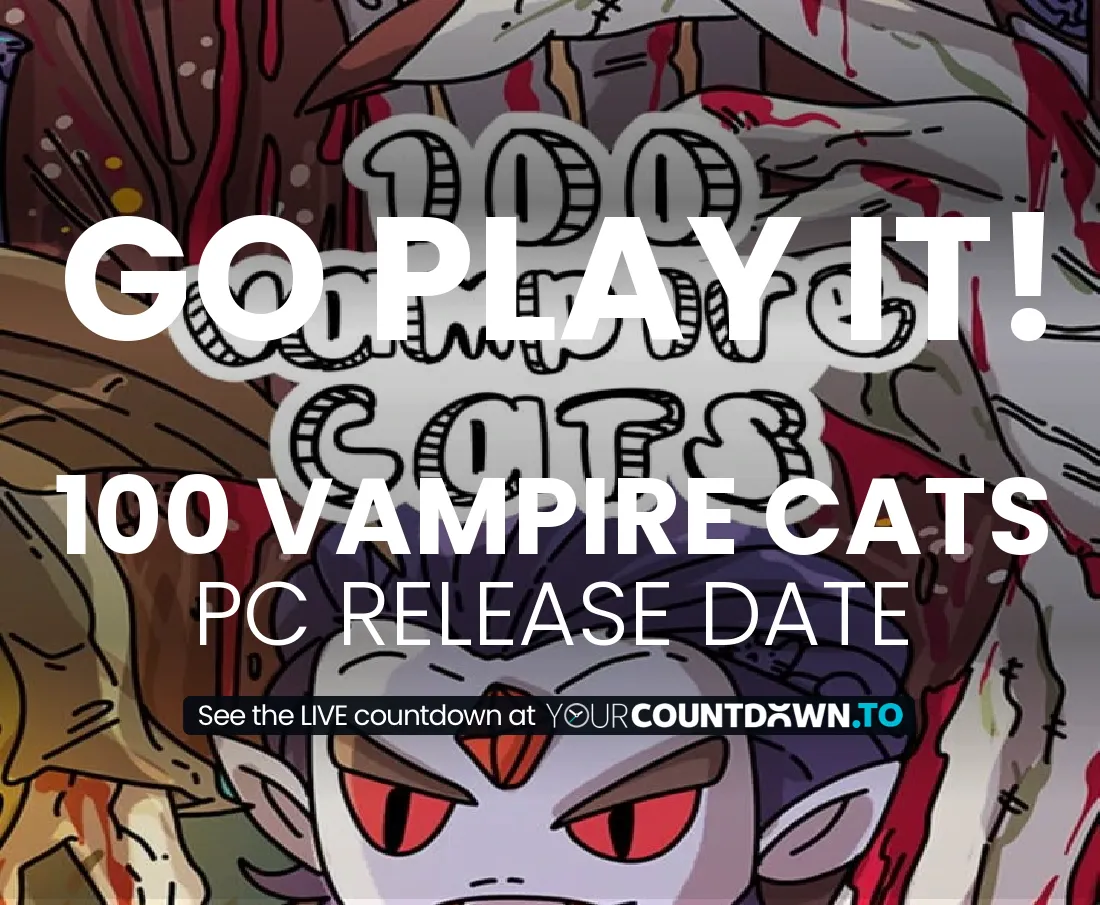 Countdown To 100 Vampire Cats | PC Release Date