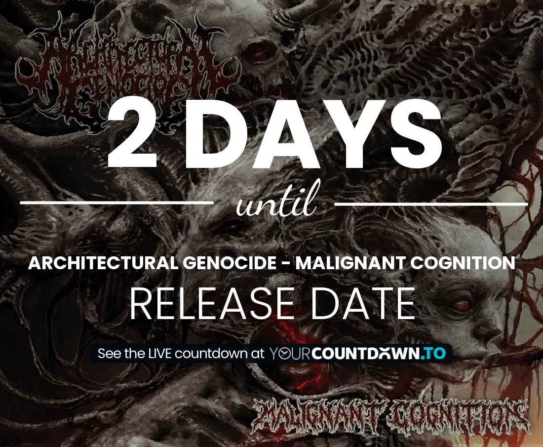 Countdown To Architectural Genocide - Malignant Cognition | Release Date