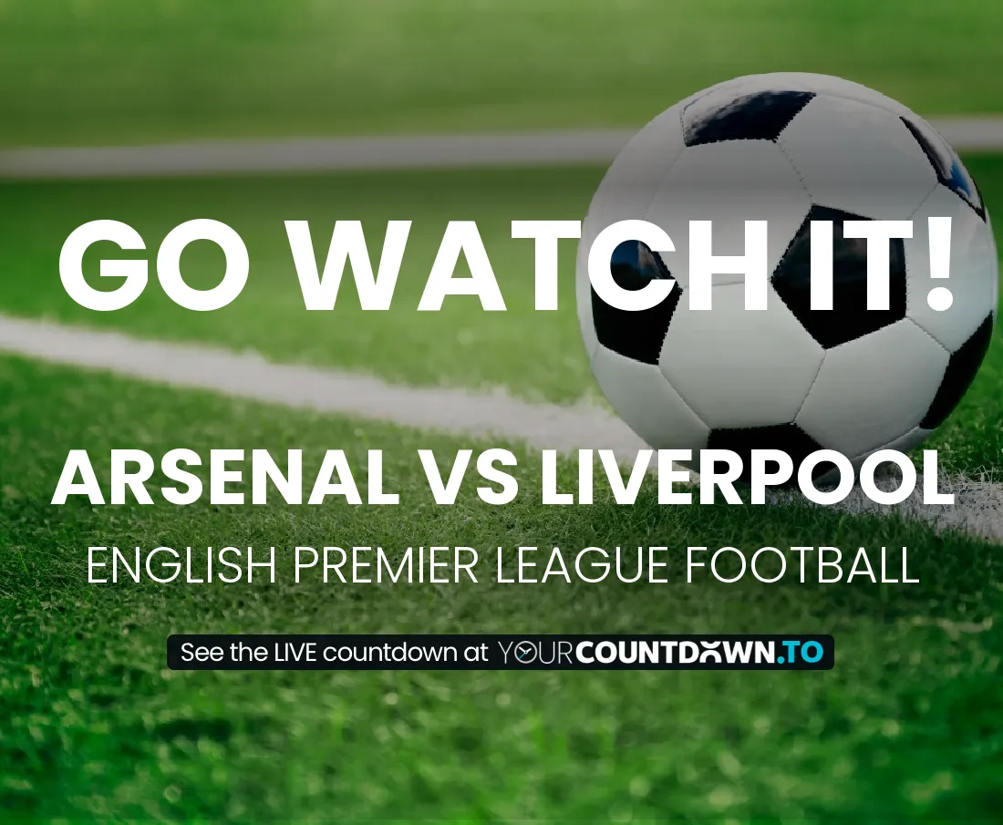 Arsenal vs Liverpool Countdown | 2026 | Football