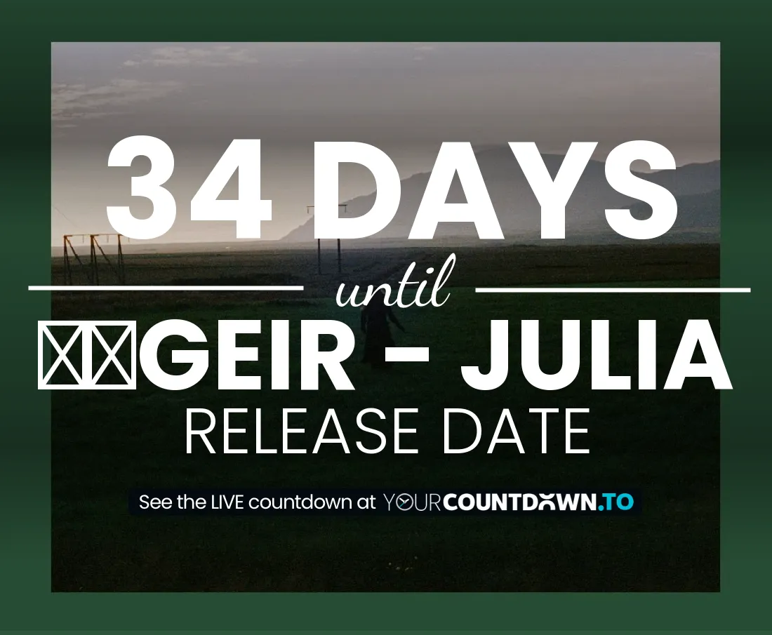 Countdown To Ásgeir - Julia | Release Date