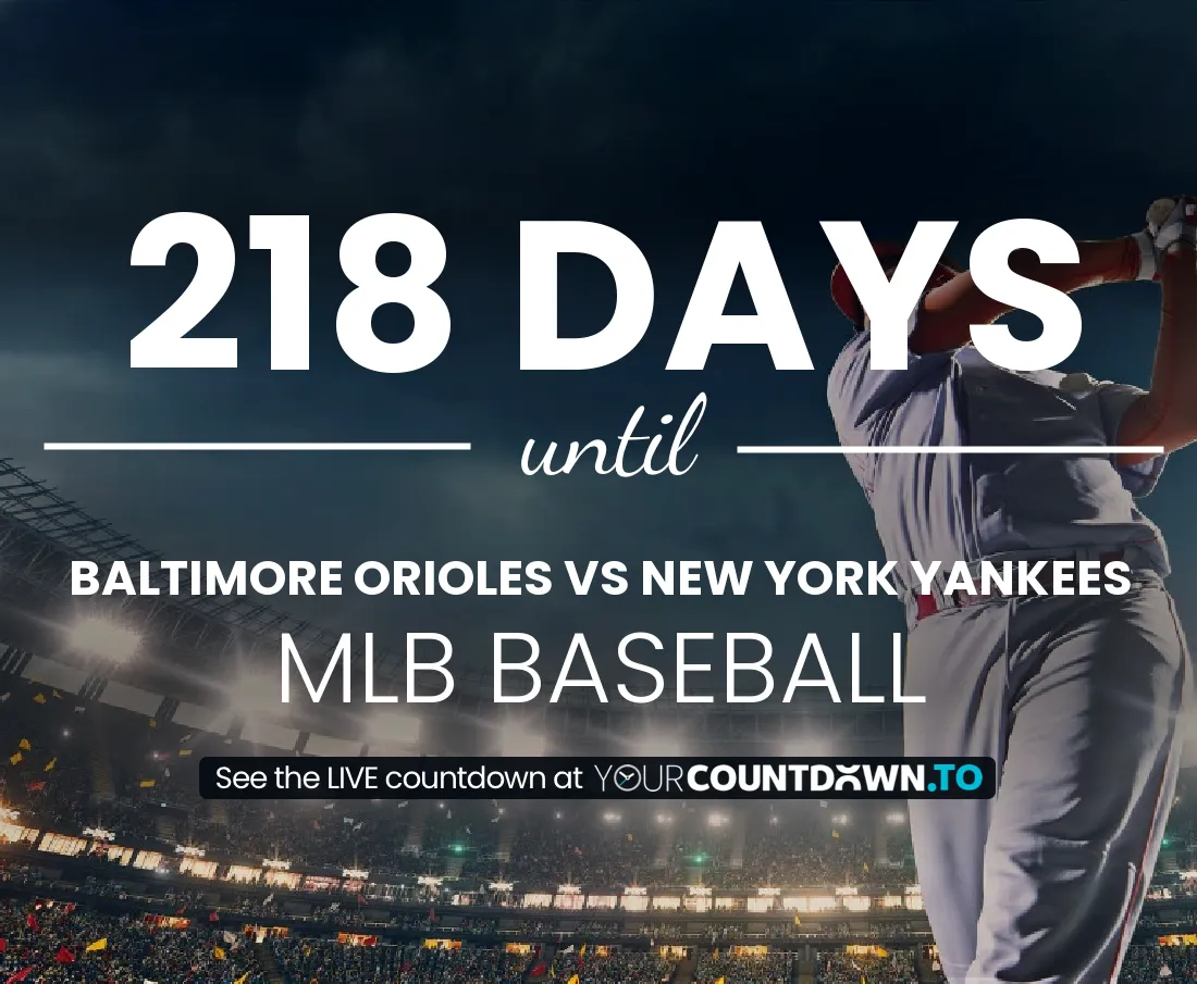 Baltimore Orioles vs New York Yankees Countdown | 2026 | Baseball