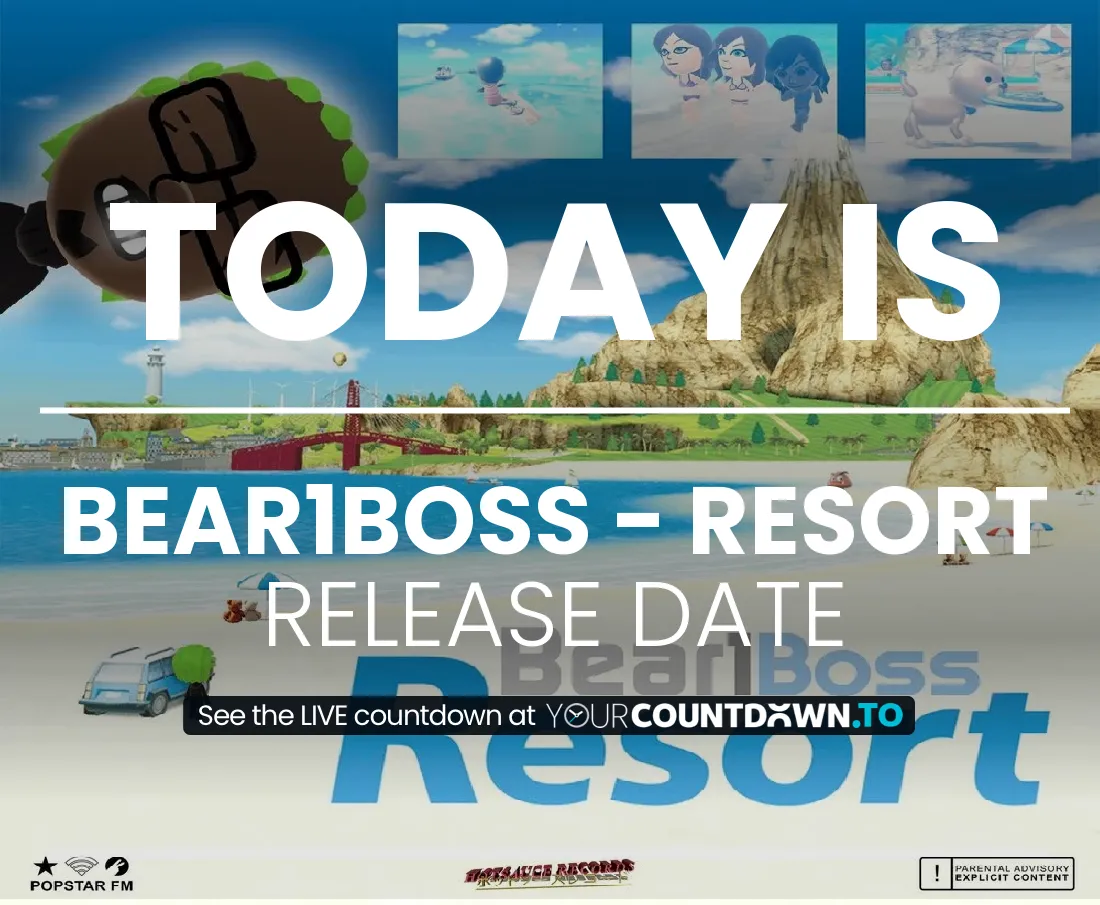 Countdown To Bear1boss - Resort | Release Date