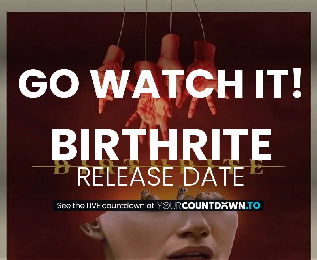 Countdown To Birthrite | Release Date