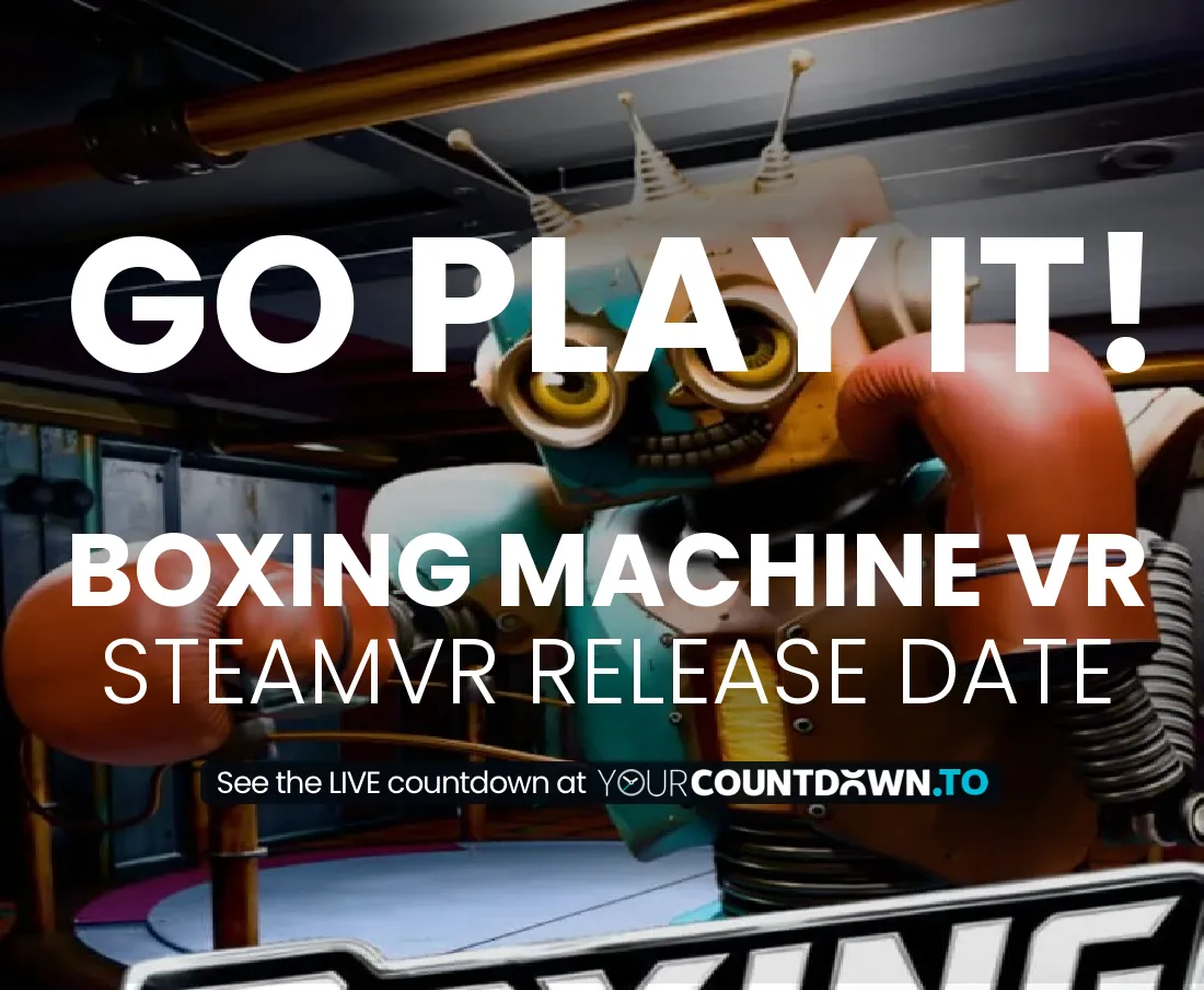 Countdown To Boxing Machine VR | SteamVR Release Date