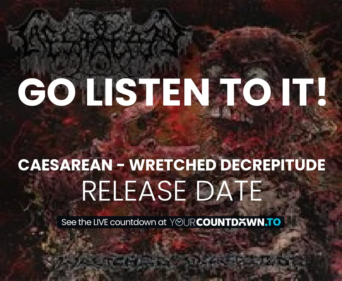 Countdown To Caesarean - Wretched Decrepitude | Release Date