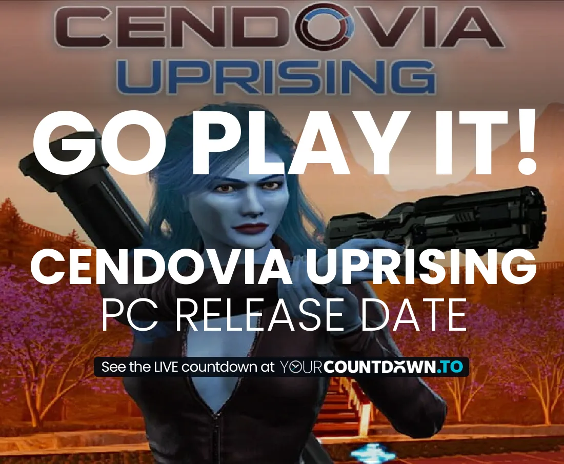 Countdown To Cendovia Uprising | PC Release Date