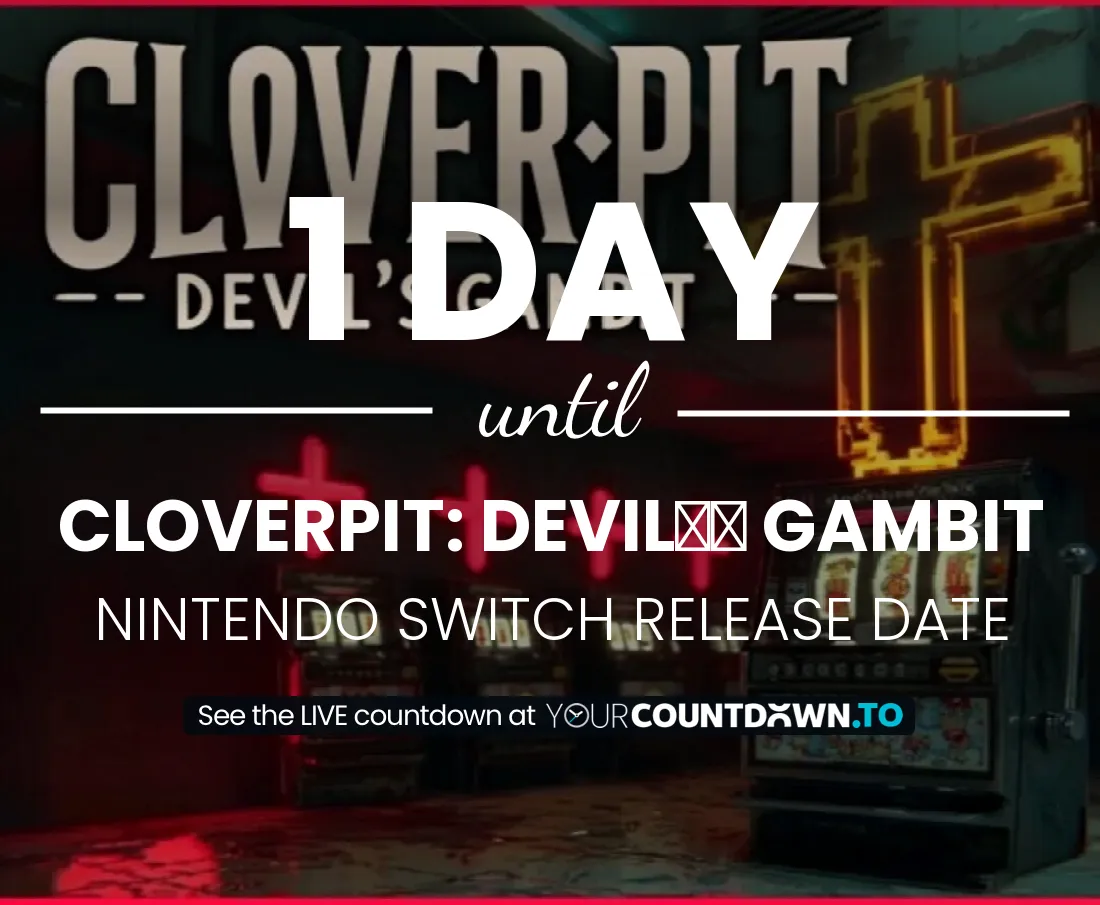 Countdown To CloverPit: Devil’s Gambit | Nintendo Switch Release Date