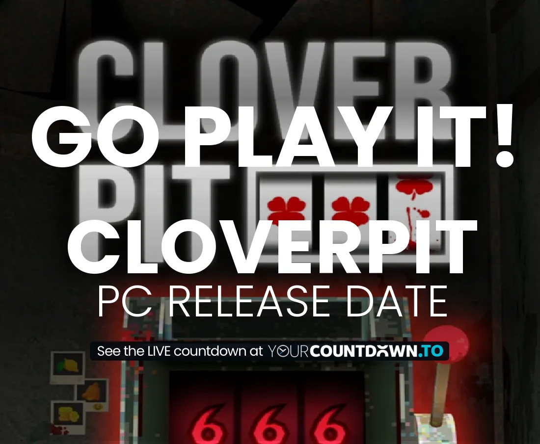 Countdown To Cloverpit | PC Release Date