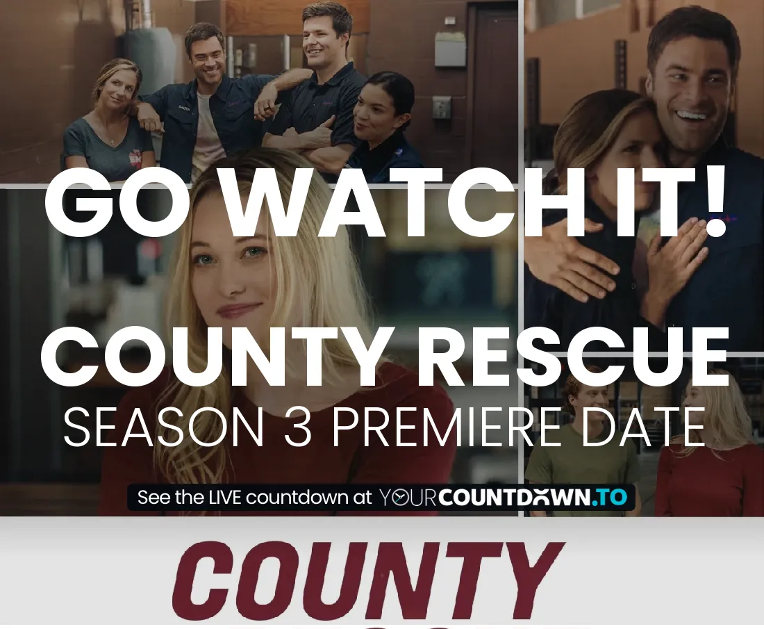 Countdown To County Rescue | Season 3 Premiere Date