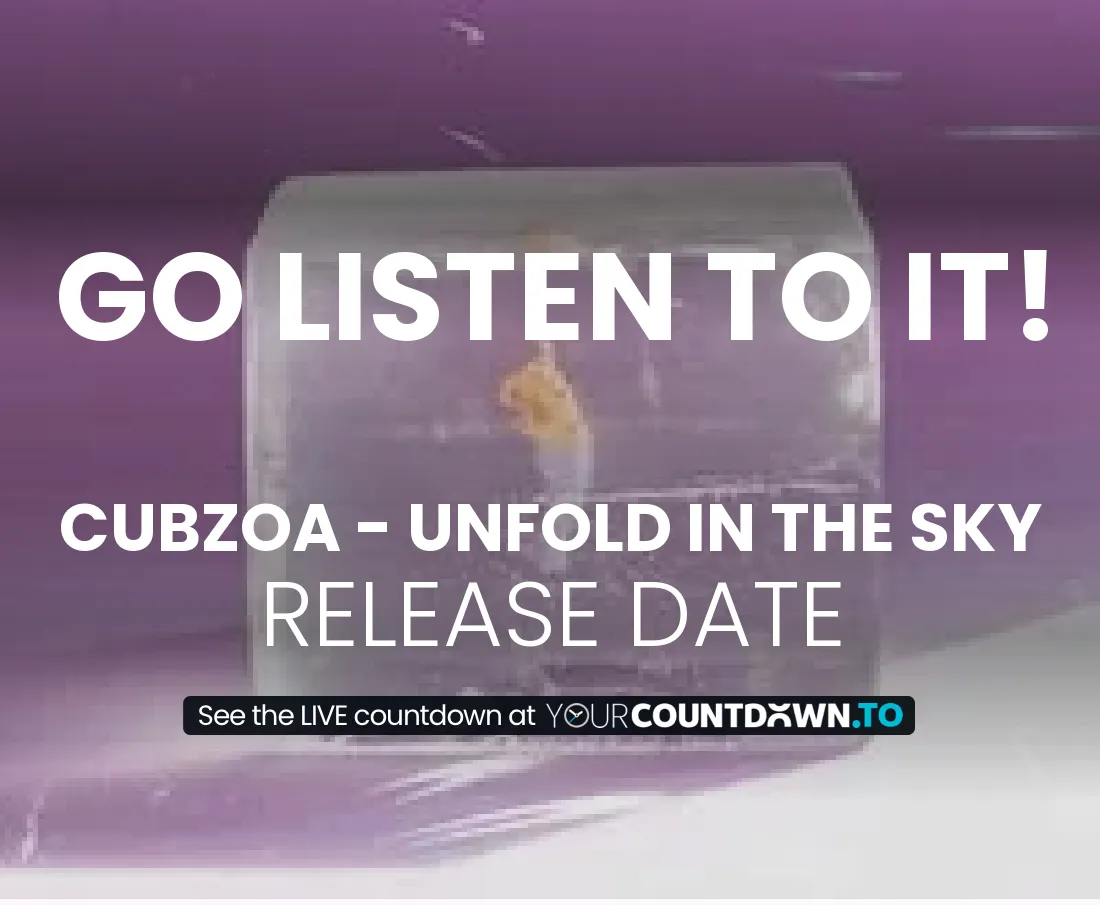 Countdown To Cubzoa - Unfold In The Sky | Release Date