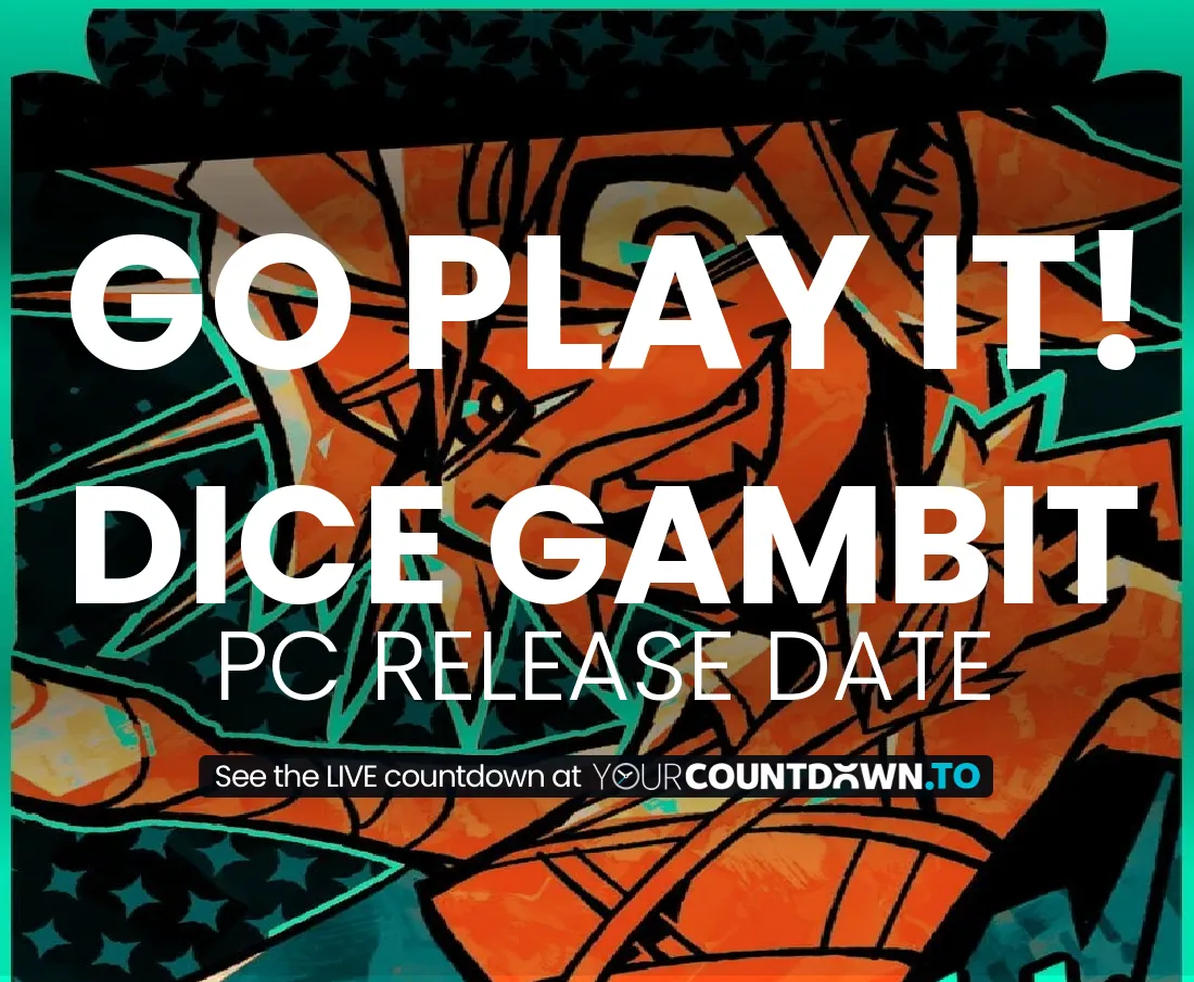 Countdown To Dice Gambit | PC Release Date