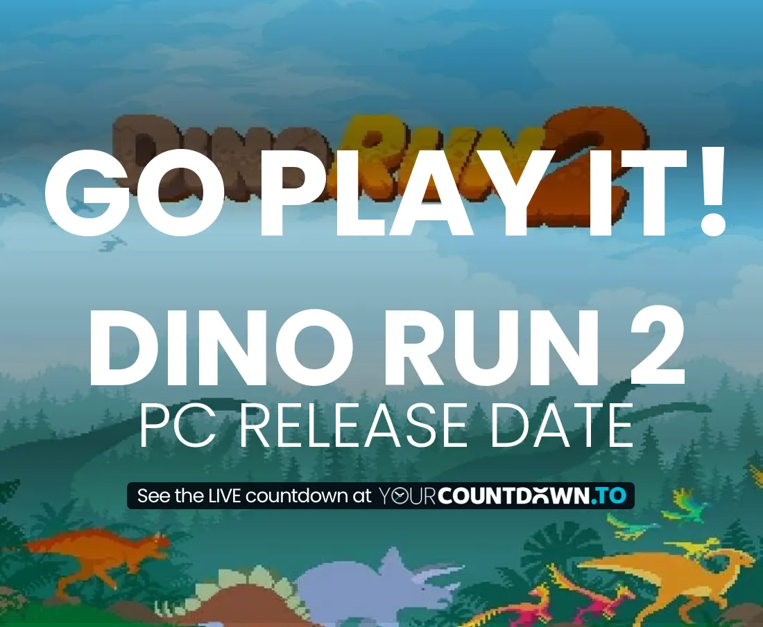 Countdown To Dino Run 2 | PC Release Date