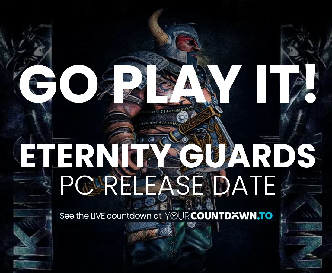 Countdown To Eternity Guards | PC Release Date