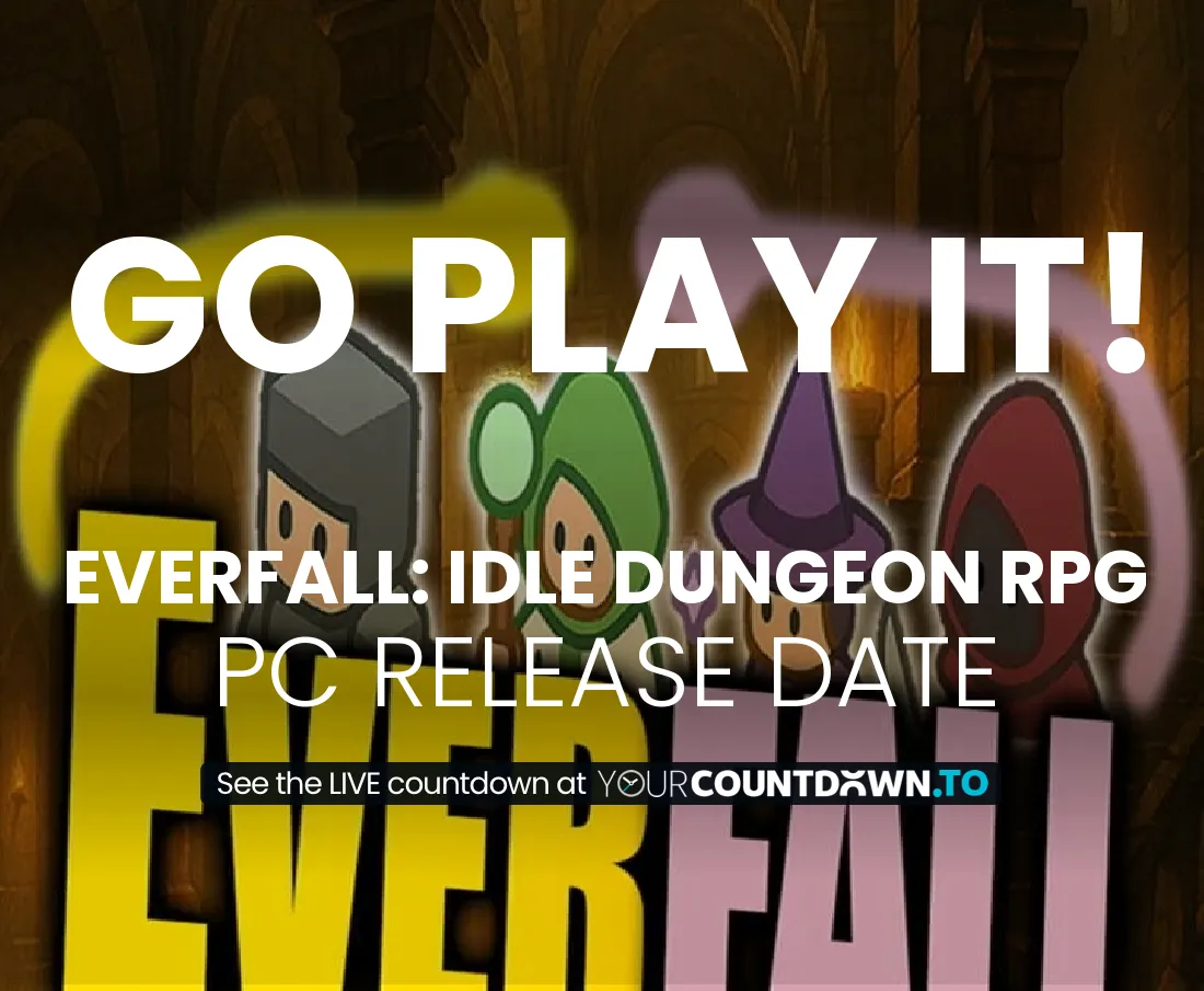 Countdown To Everfall: Idle Dungeon RPG | PC Release Date