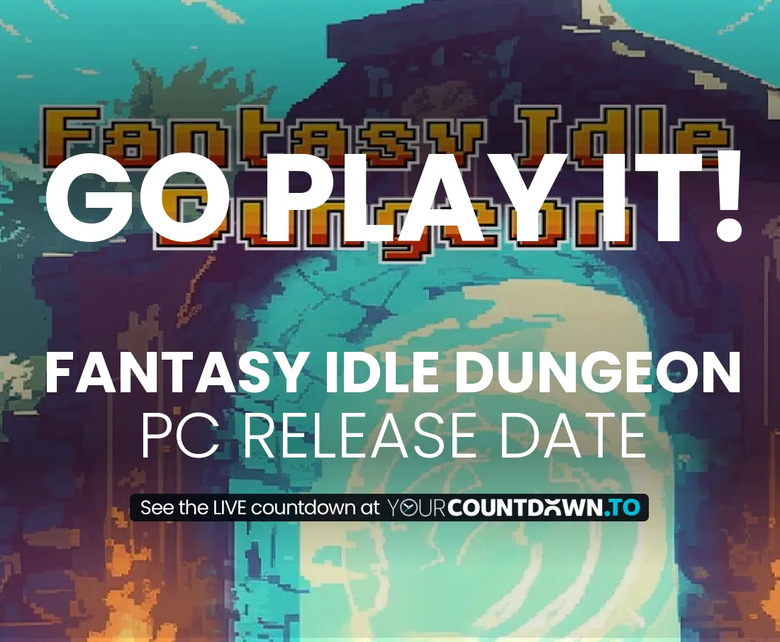 Countdown To Fantasy Idle Dungeon | PC Release Date