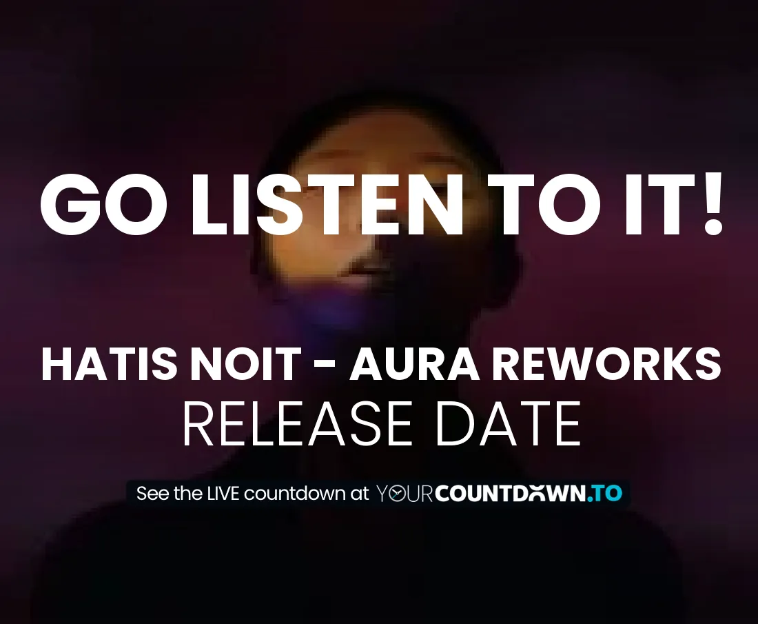 Countdown To Hatis Noit - Aura Reworks | Release Date