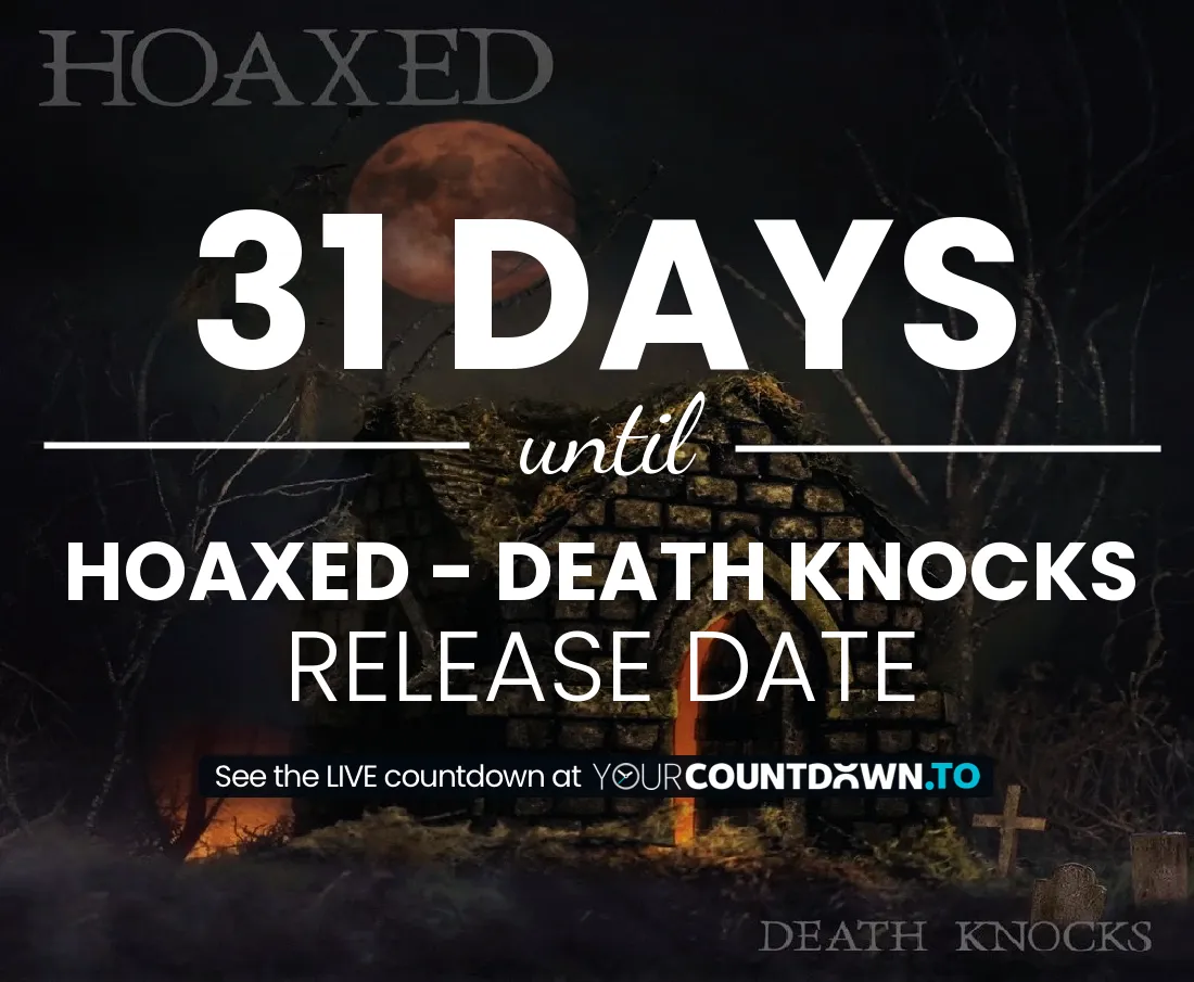Countdown To Hoaxed - Death Knocks | Release Date