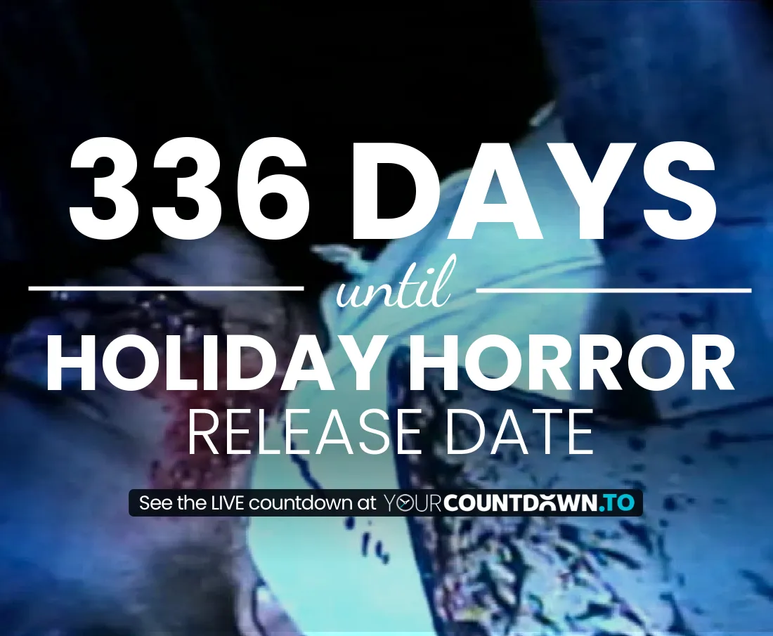 Countdown To Holiday Horror | Release Date