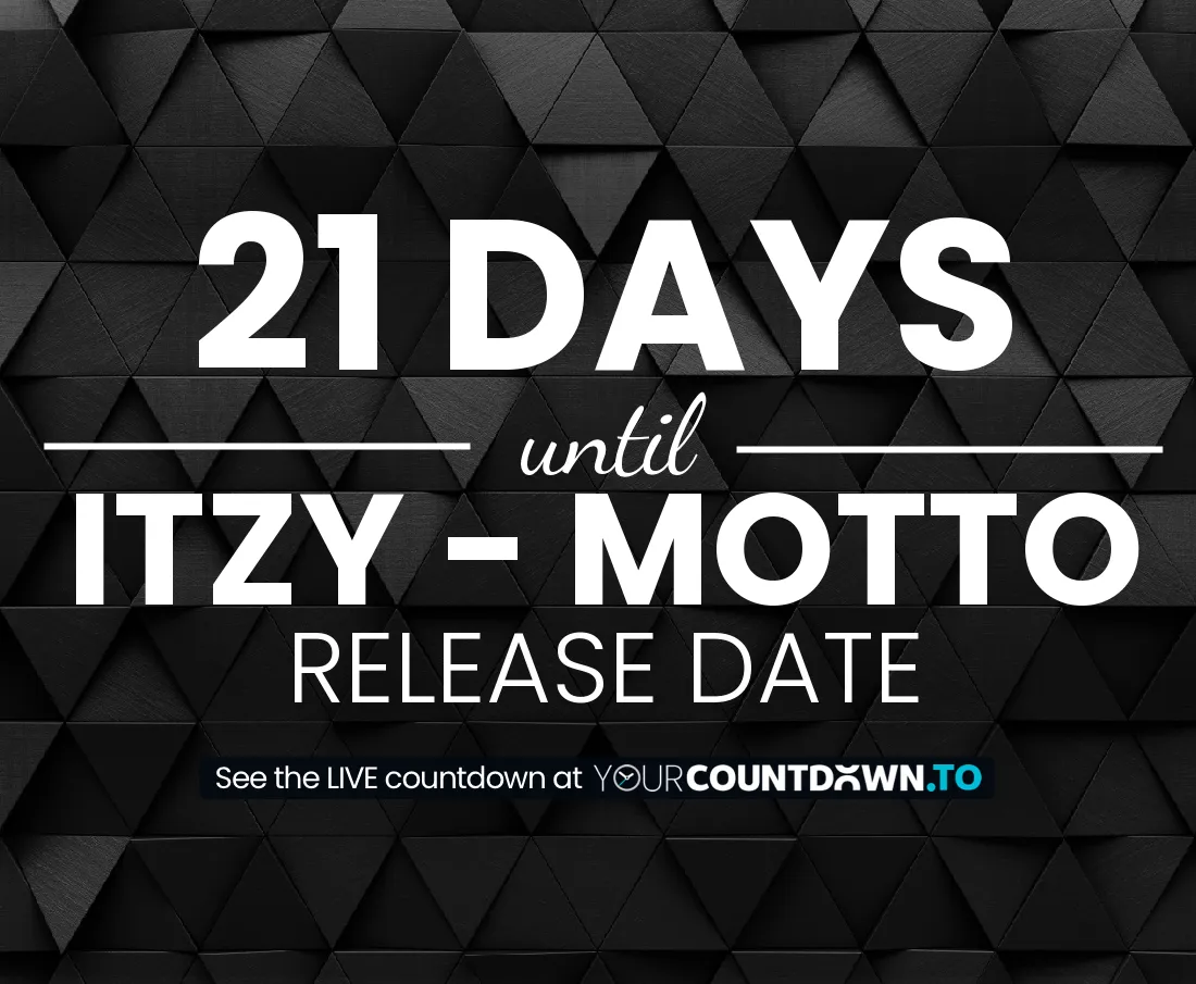 Countdown To ITZY - Motto | Release Date