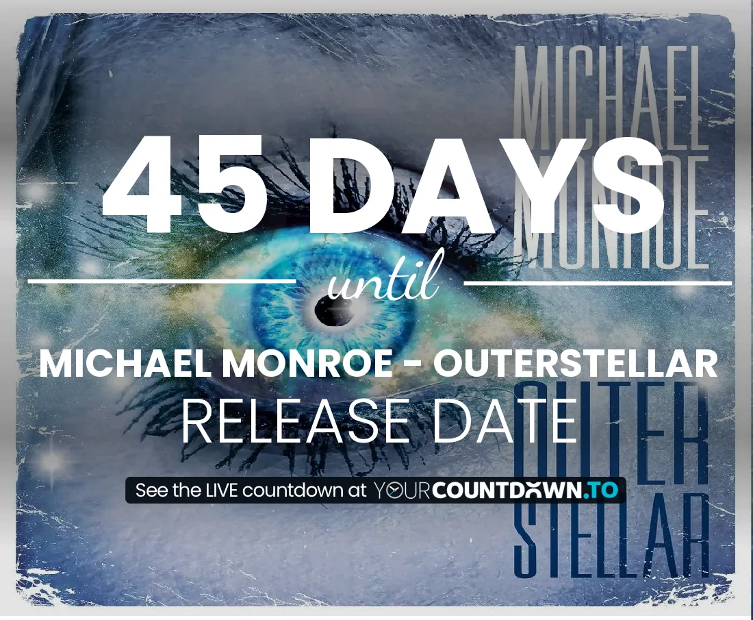 Countdown To Michael Monroe - Outerstellar | Release Date