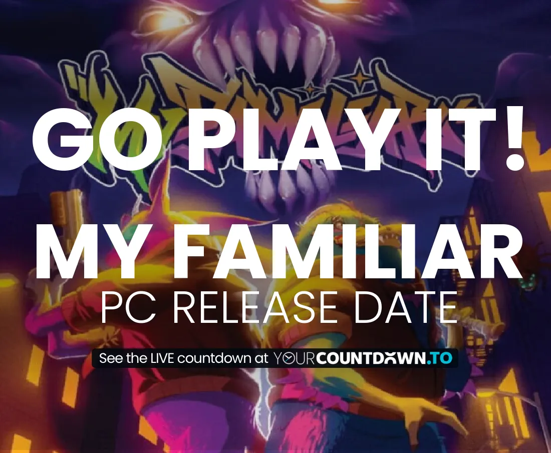 Countdown To My Familiar | PC Release Date
