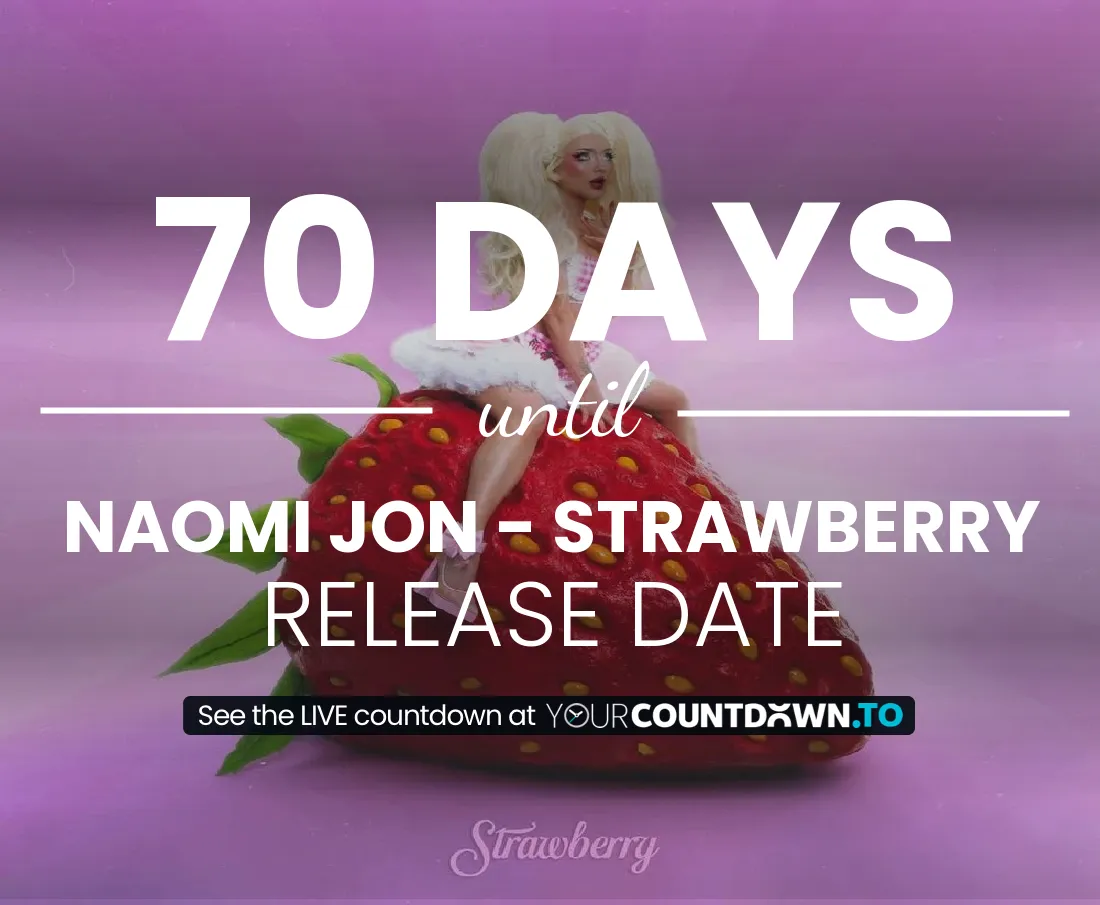 Countdown To Naomi Jon - Strawberry | Release Date