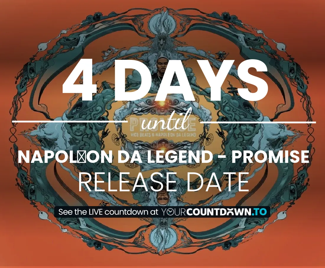 Countdown To Napoléon Da Legend - Promise | Release Date