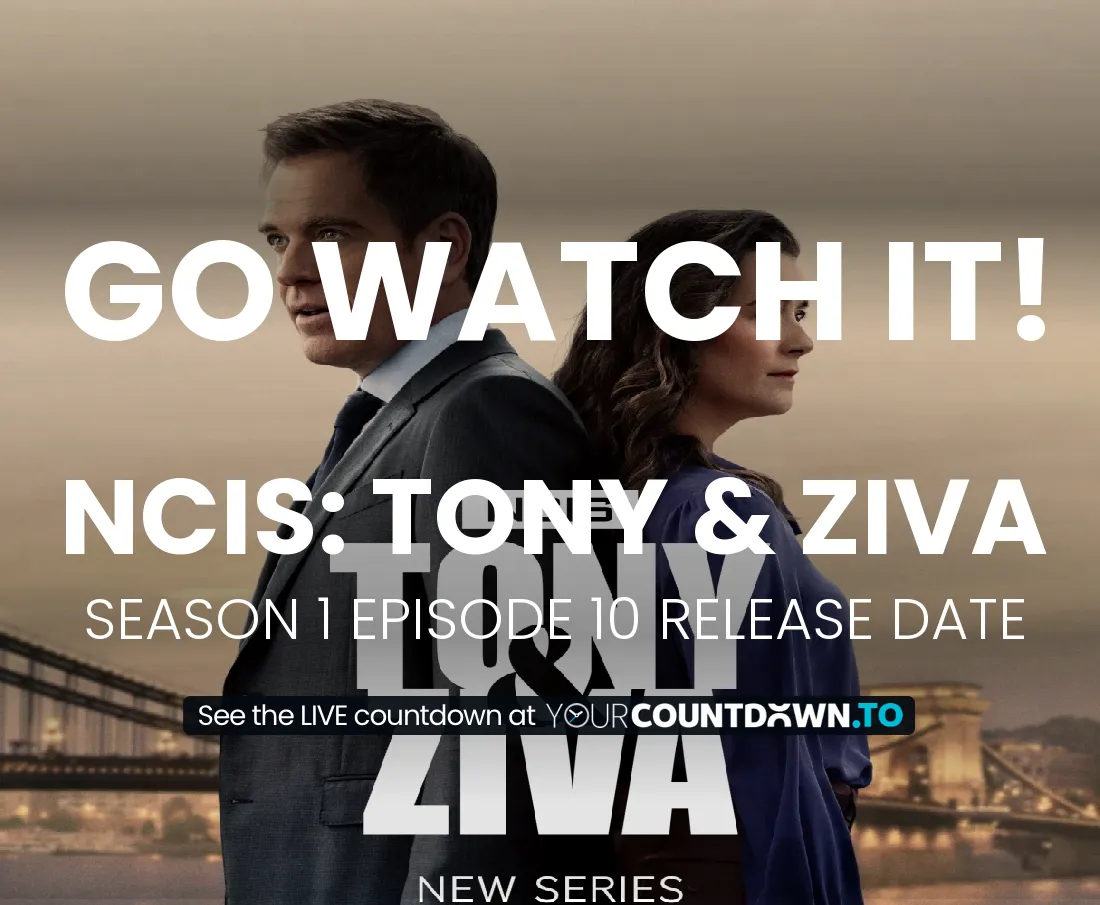 Countdown To NCIS: Tony & Ziva | Season 1 Episode 4 Release Date