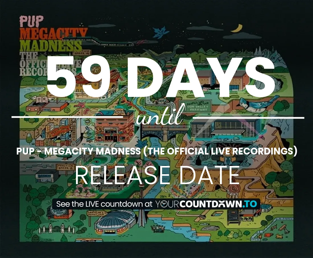 Countdown To PUP - Megacity Madness (The Official Live Recordings ...