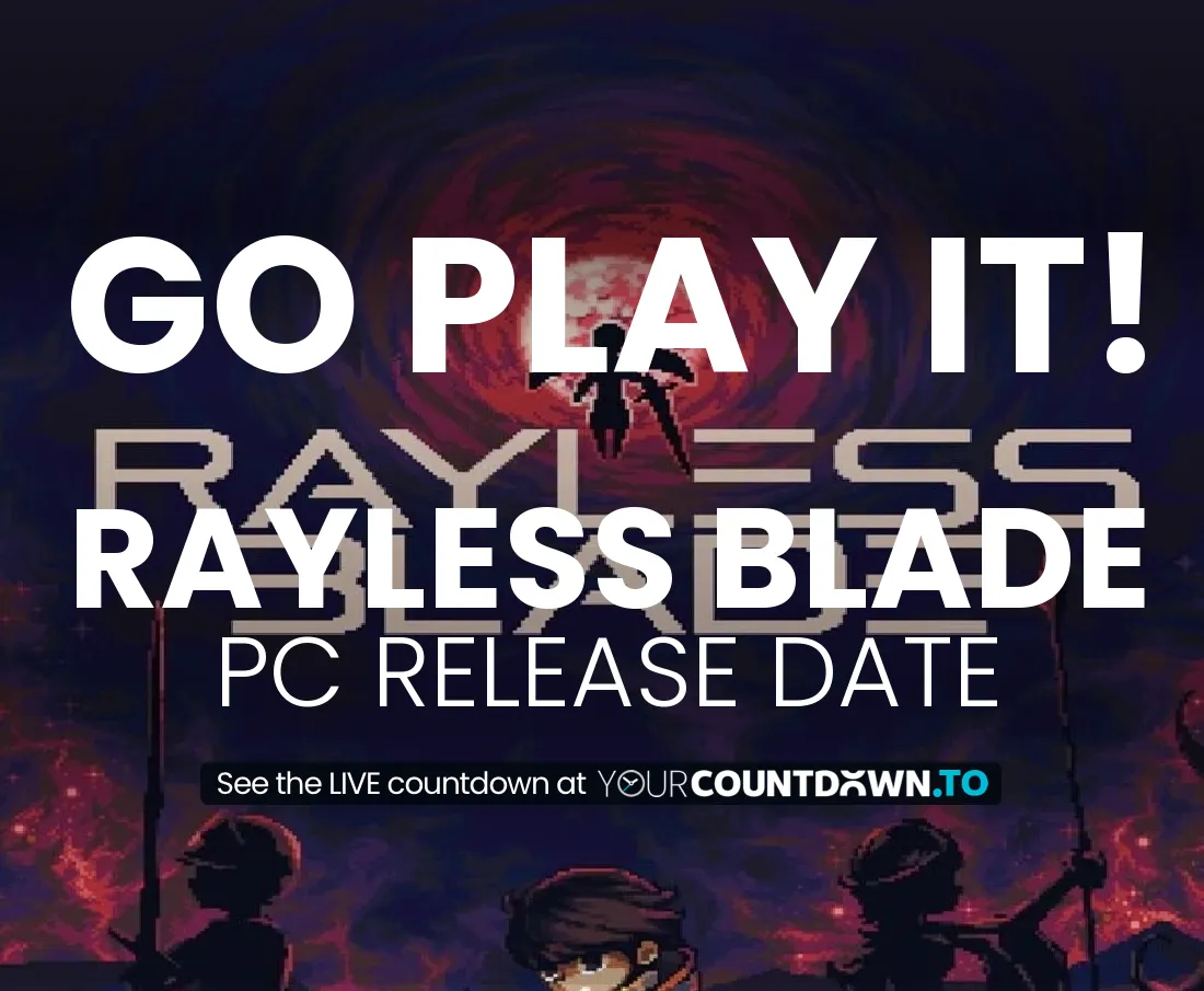Countdown To Rayless Blade | PC Release Date