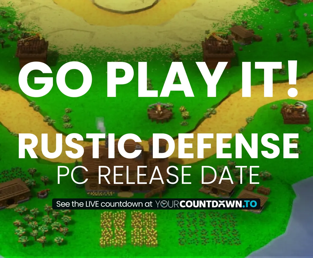 Countdown To Rustic Defense | PC Release Date