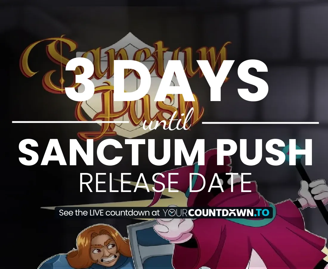 Countdown To Sanctum Push | Release Date