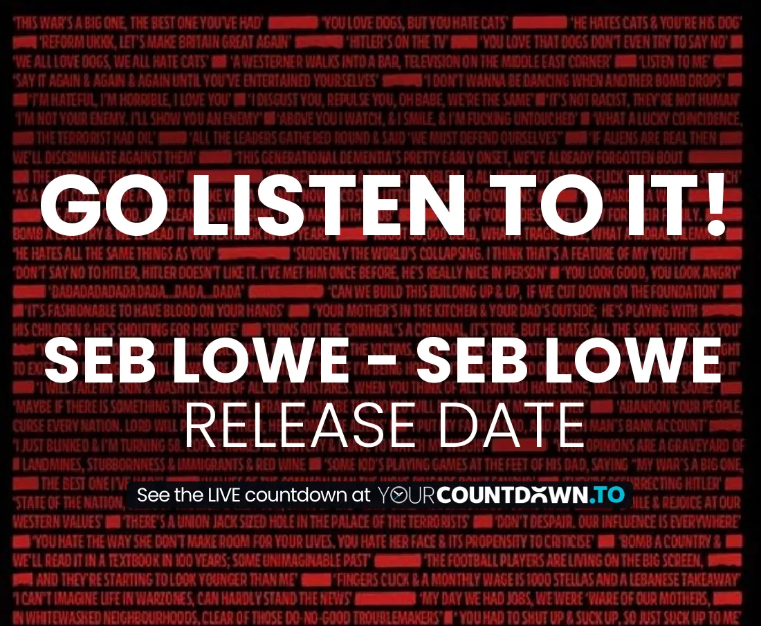 Countdown To Seb Lowe - Seb Lowe | Release Date