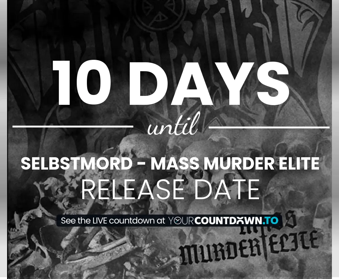 Countdown To Selbstmord - Mass Murder Elite | Release Date