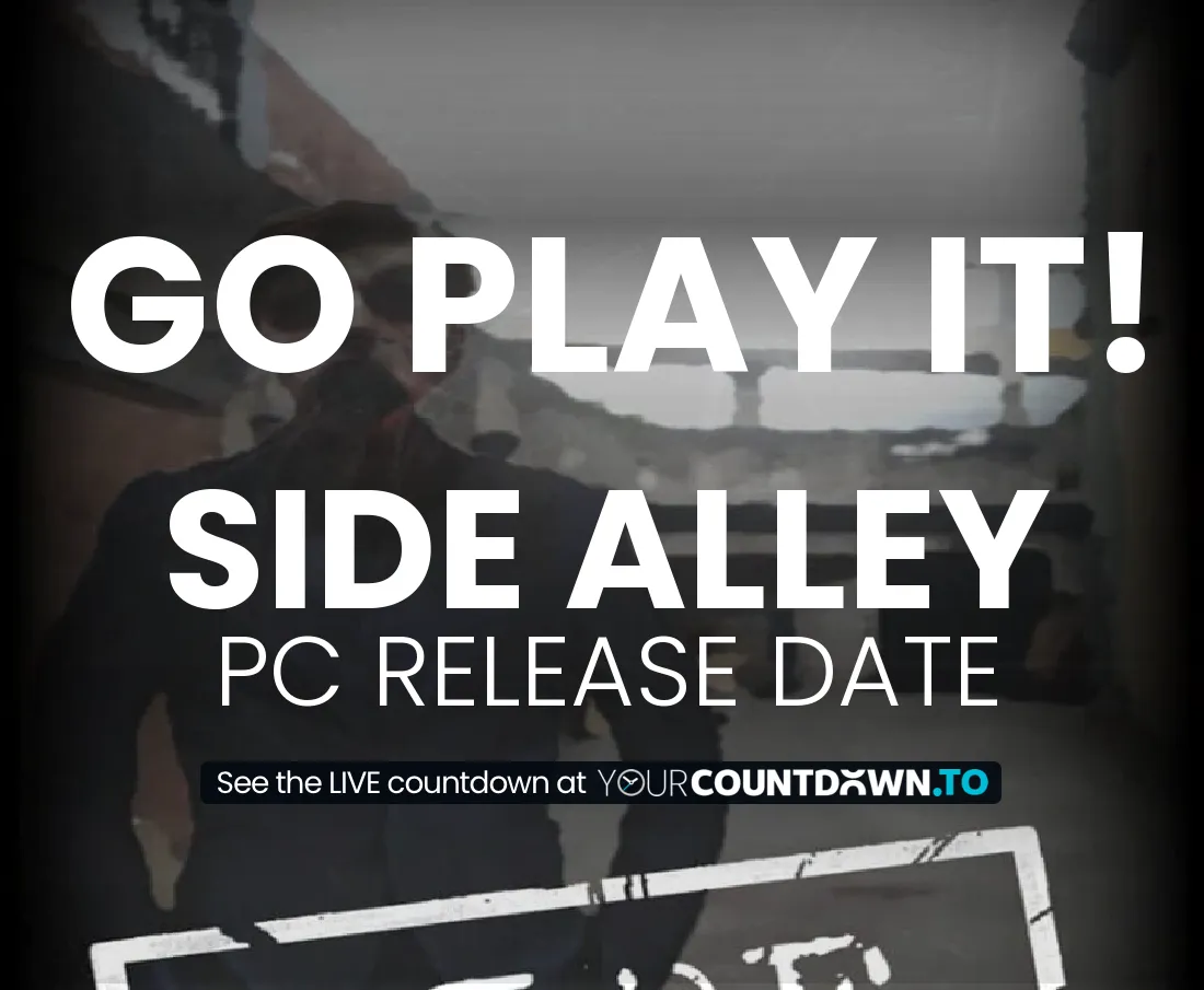 Countdown To Side Alley | PC Release Date