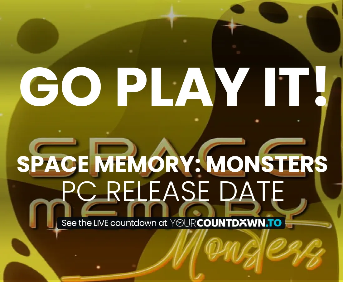 Countdown To Space Memory: Monsters | PC Release Date