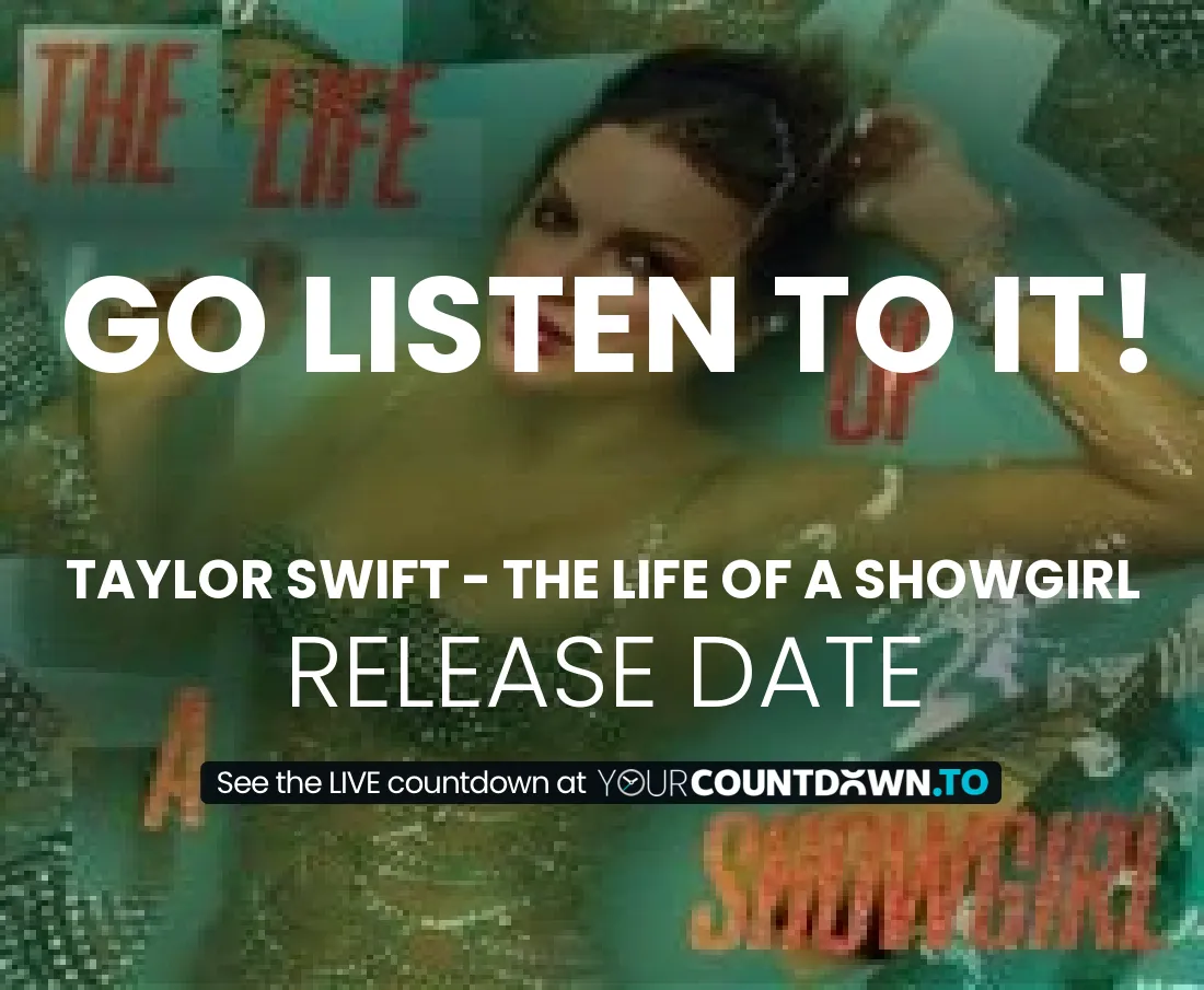Countdown To Taylor Swift - The Life of a Showgirl | Release Date