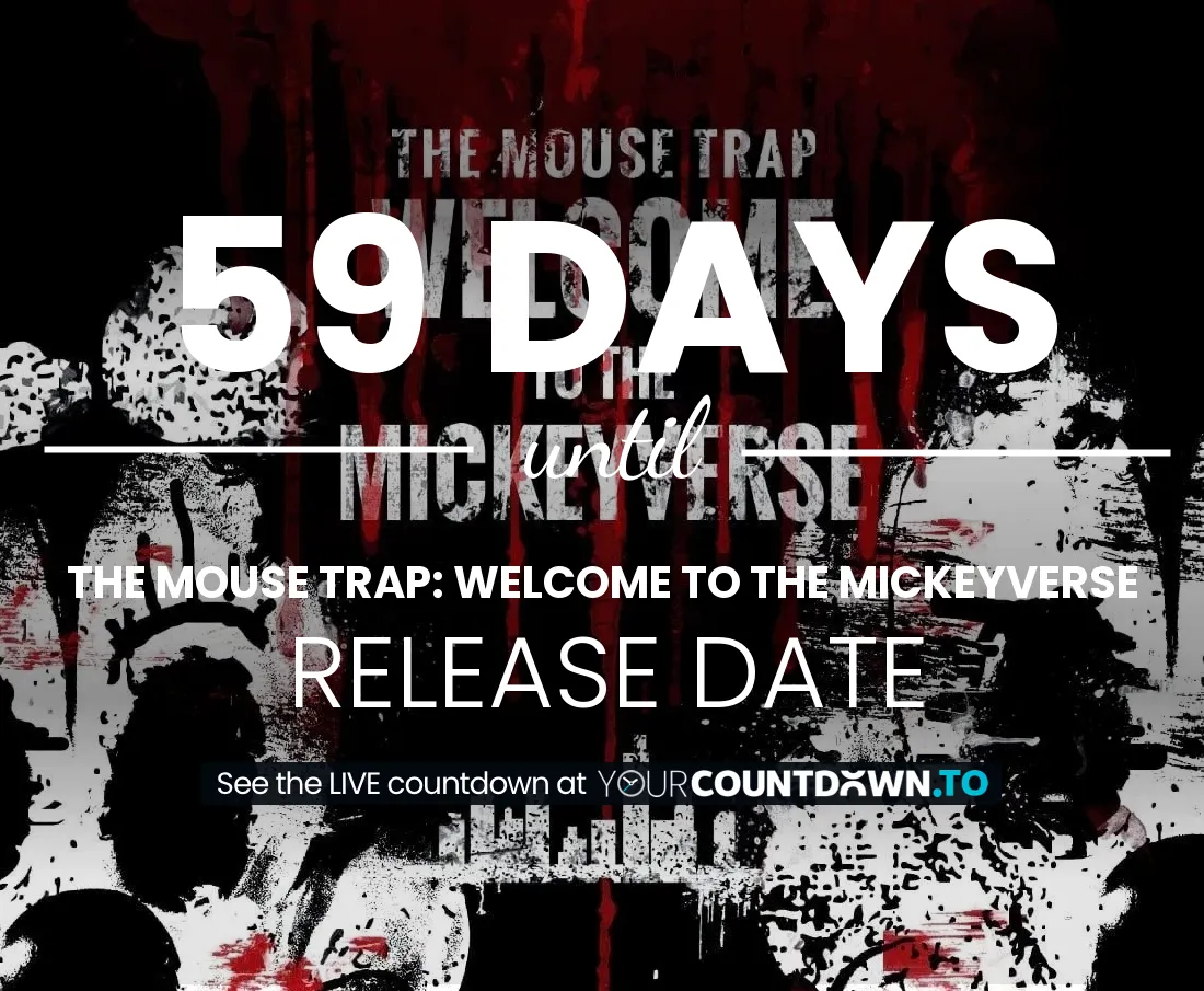 Countdown To The Mouse Trap: Welcome to the Mickeyverse | Release Date