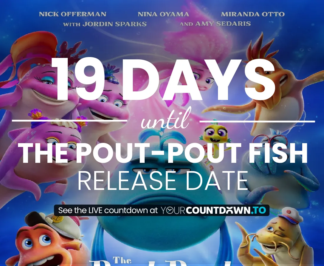 Countdown To The Pout-Pout Fish | Release Date