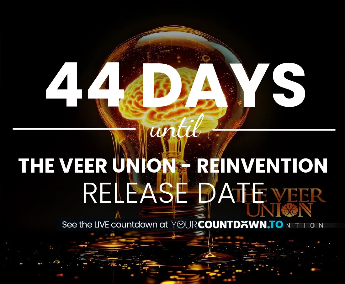 Countdown To The Veer Union - Reinvention | Release Date