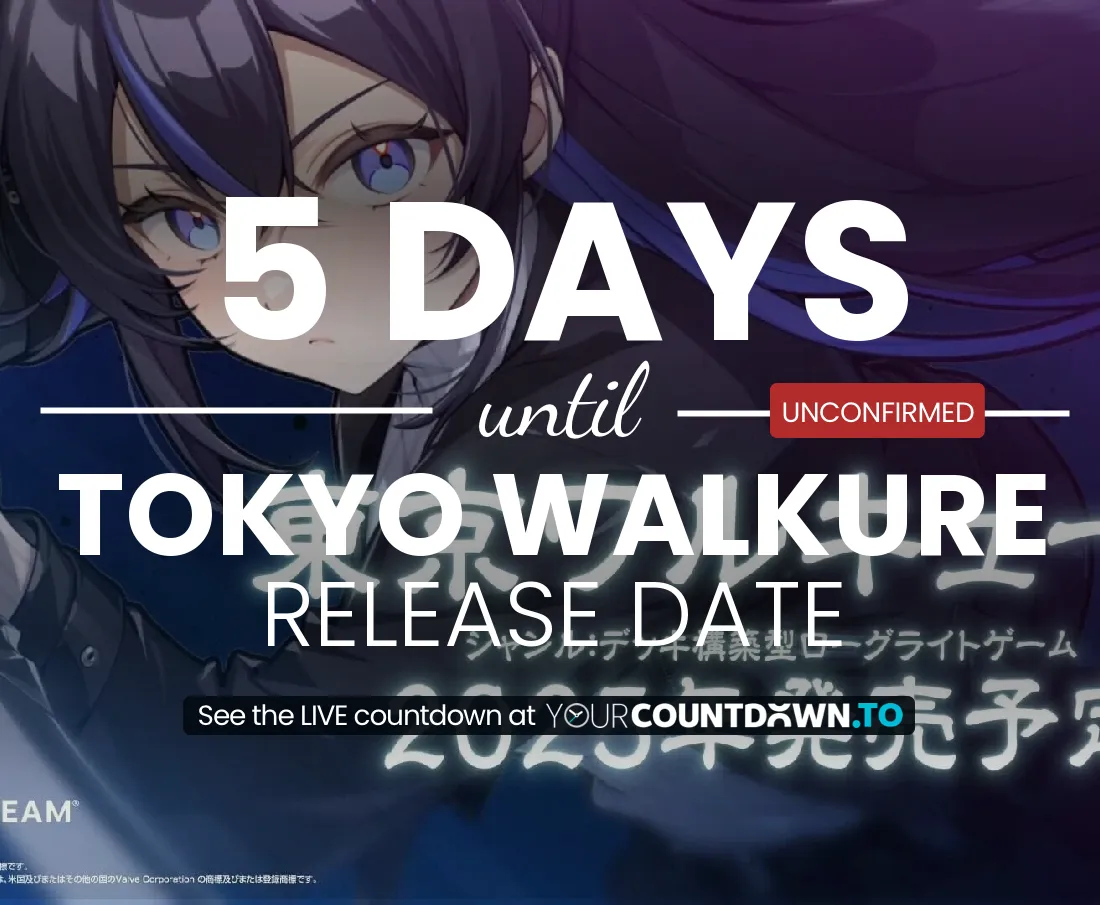 Countdown To Tokyo Walkure | Release Date