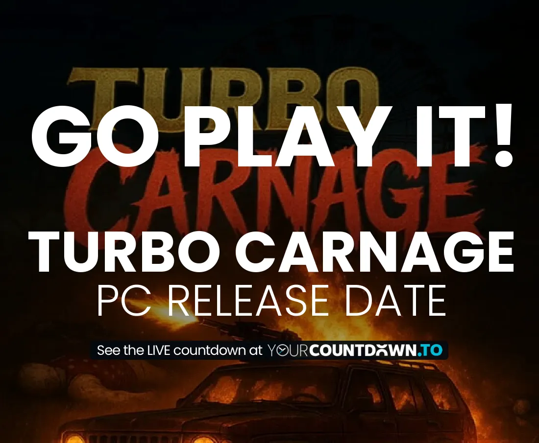 Countdown To Turbo Carnage | PC Release Date