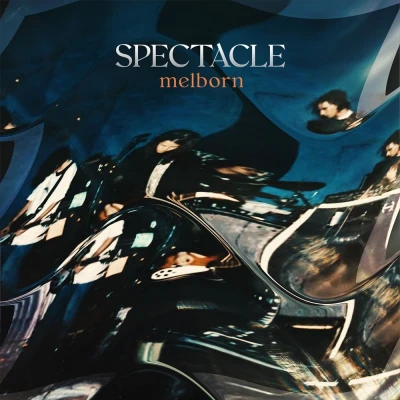 Countdown To Spectacle - Melborn | Release Date