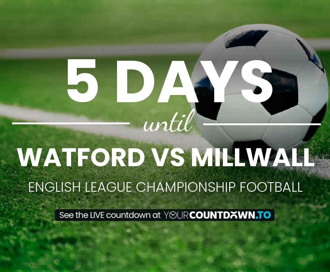 Watford vs Millwall Countdown | 2026 | Football