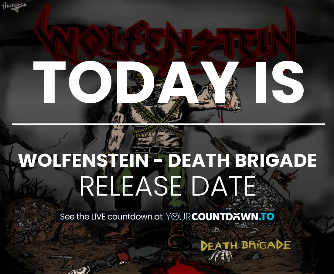 Countdown To Wolfenstein - Death Brigade | Release Date