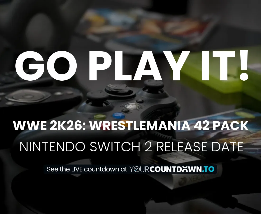 Countdown To WWE 2K26: WrestleMania 42 Pack | Nintendo Switch 2 Release ...